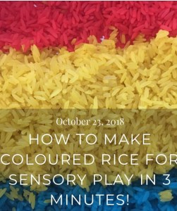 How to Make Coloured Rice for Sensory Play in 3 Minutes! – The SEN ...